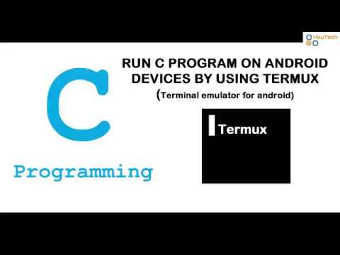 Run C program in Termux | Termux for Android | Termux tutorial - YouTube
