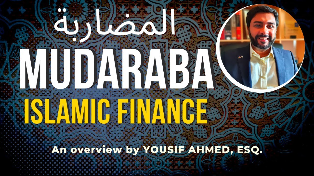 Mudaraba (Islamic Finance): an overview - YouTube