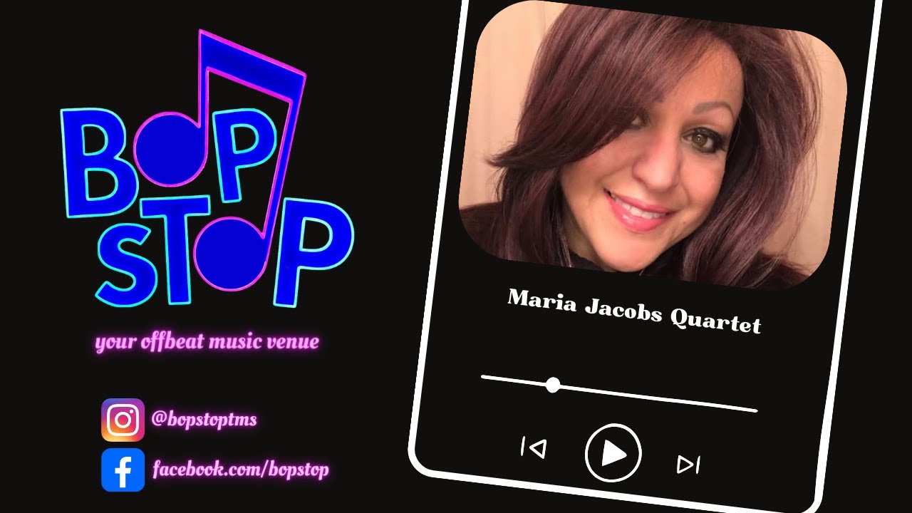 Maria Jacobs Quartet - Live @ BOP STOP - YouTube