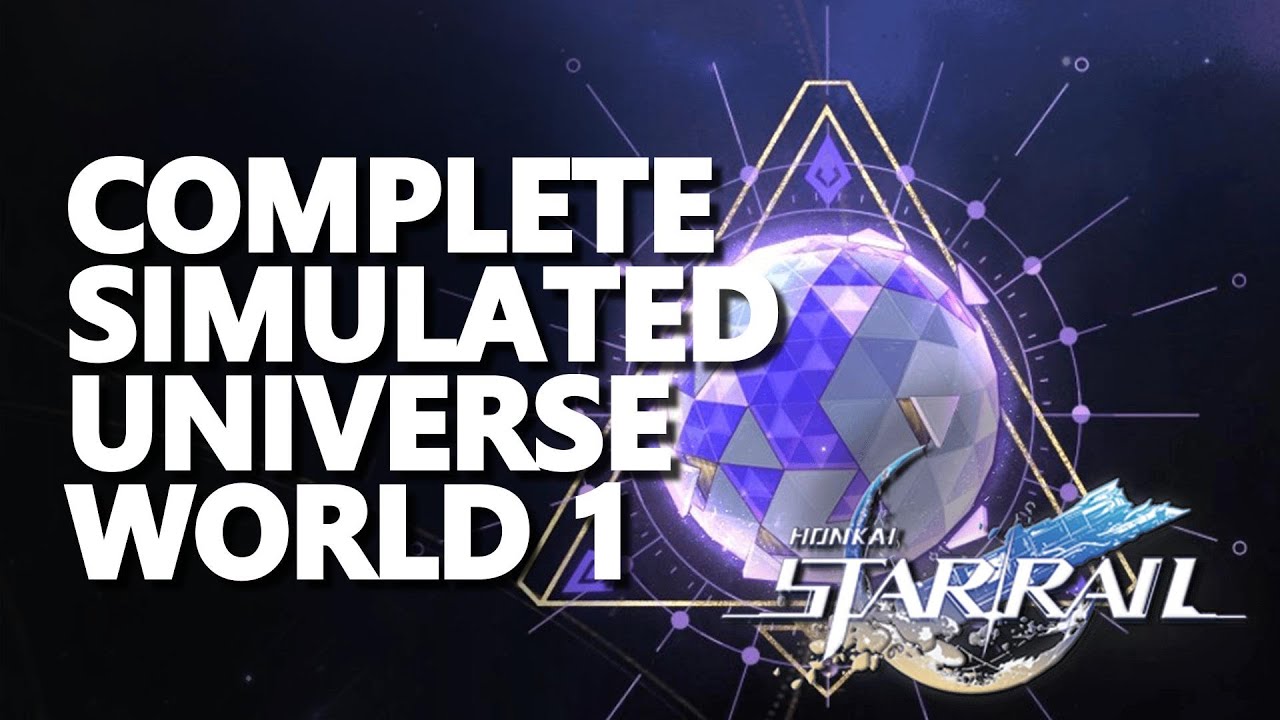 Complete Simulated Universe World 1 Honkai Star Rail - YouTube