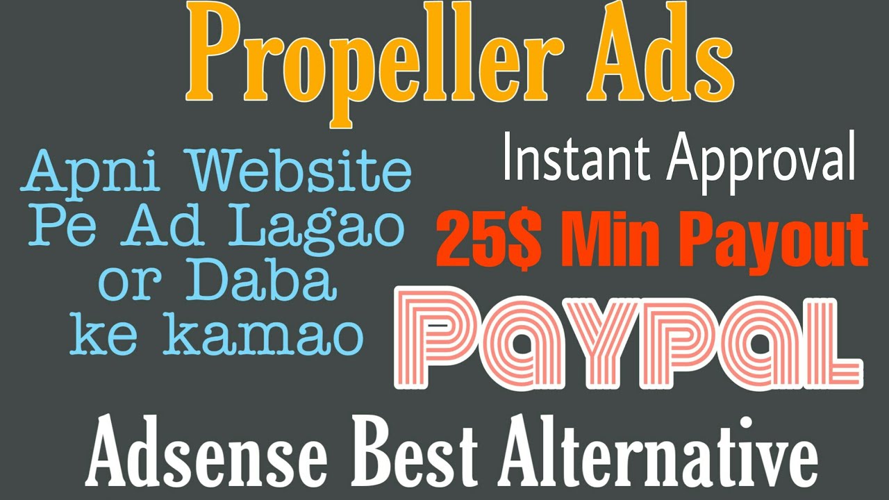 Adsense Best Alternative | Propeller Ads | Instant Approvel - YouTube
