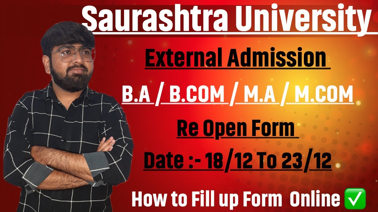 Saurashtra University External AdmissionForm Fill Up 2025 |External ...