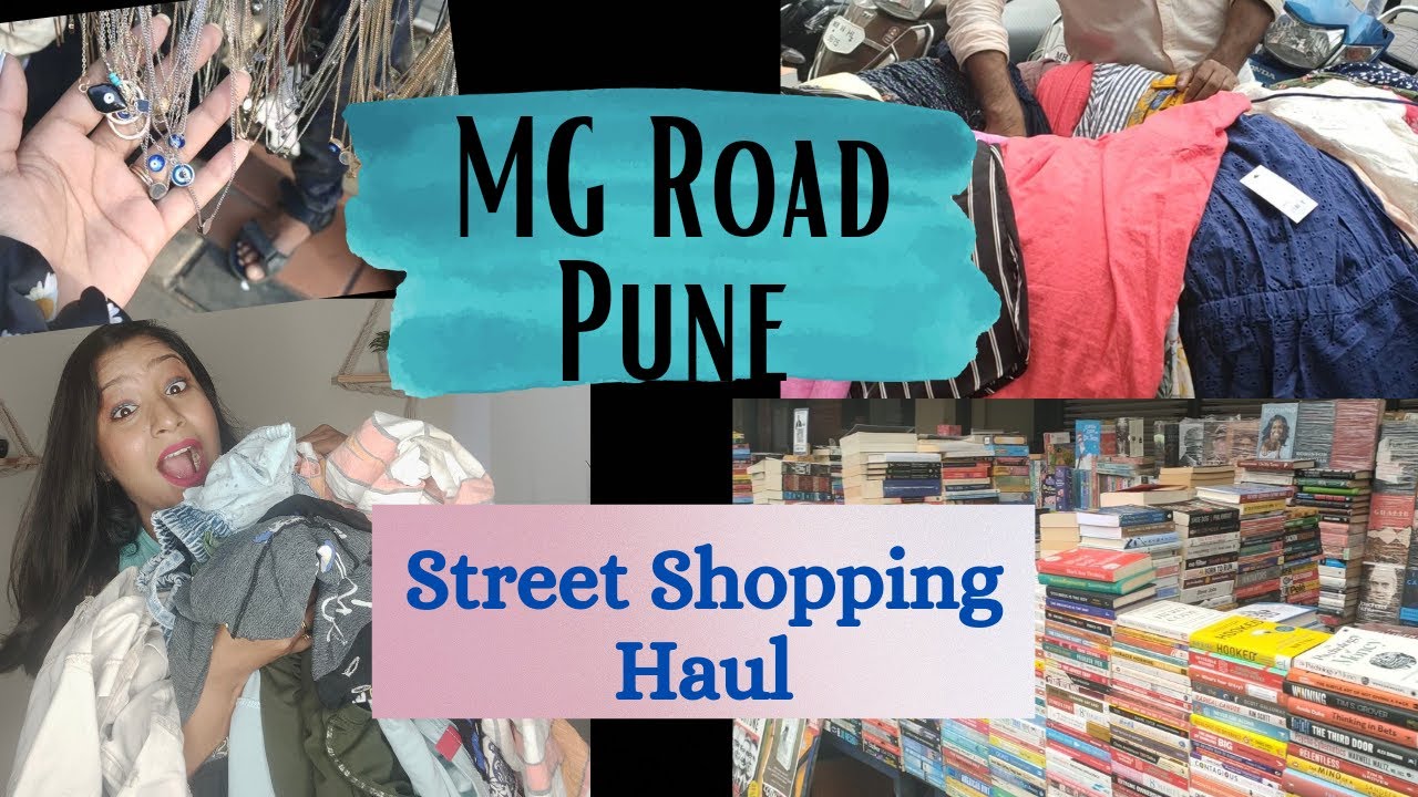 MG Road Pune|| Best Place For Street Shopping || - YouTube