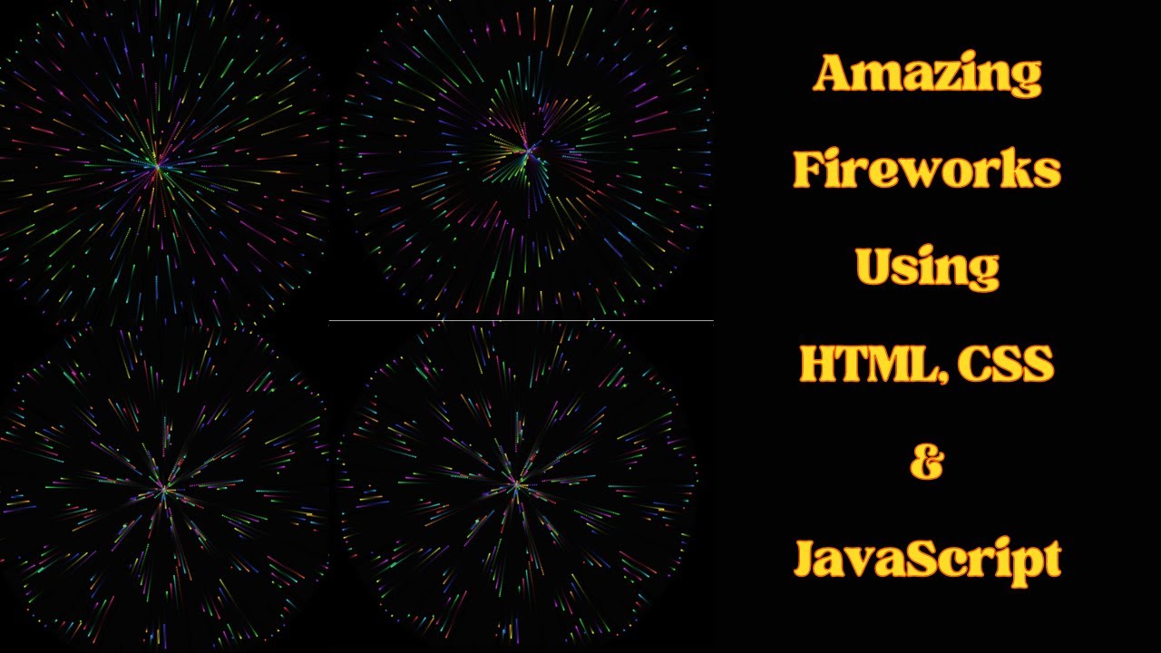 How To Make Firework Using Html And Css Javascript How To Design 4129