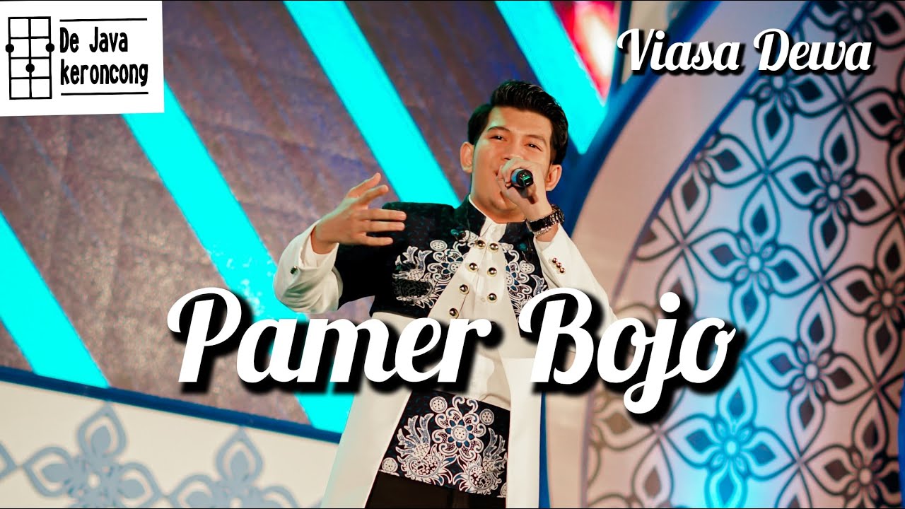 PAMER BOJO - VIASA DEWA - YouTube