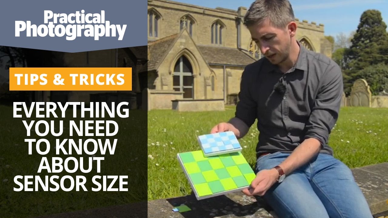Everything you need to know about your camera's sensor size explained - YouTube