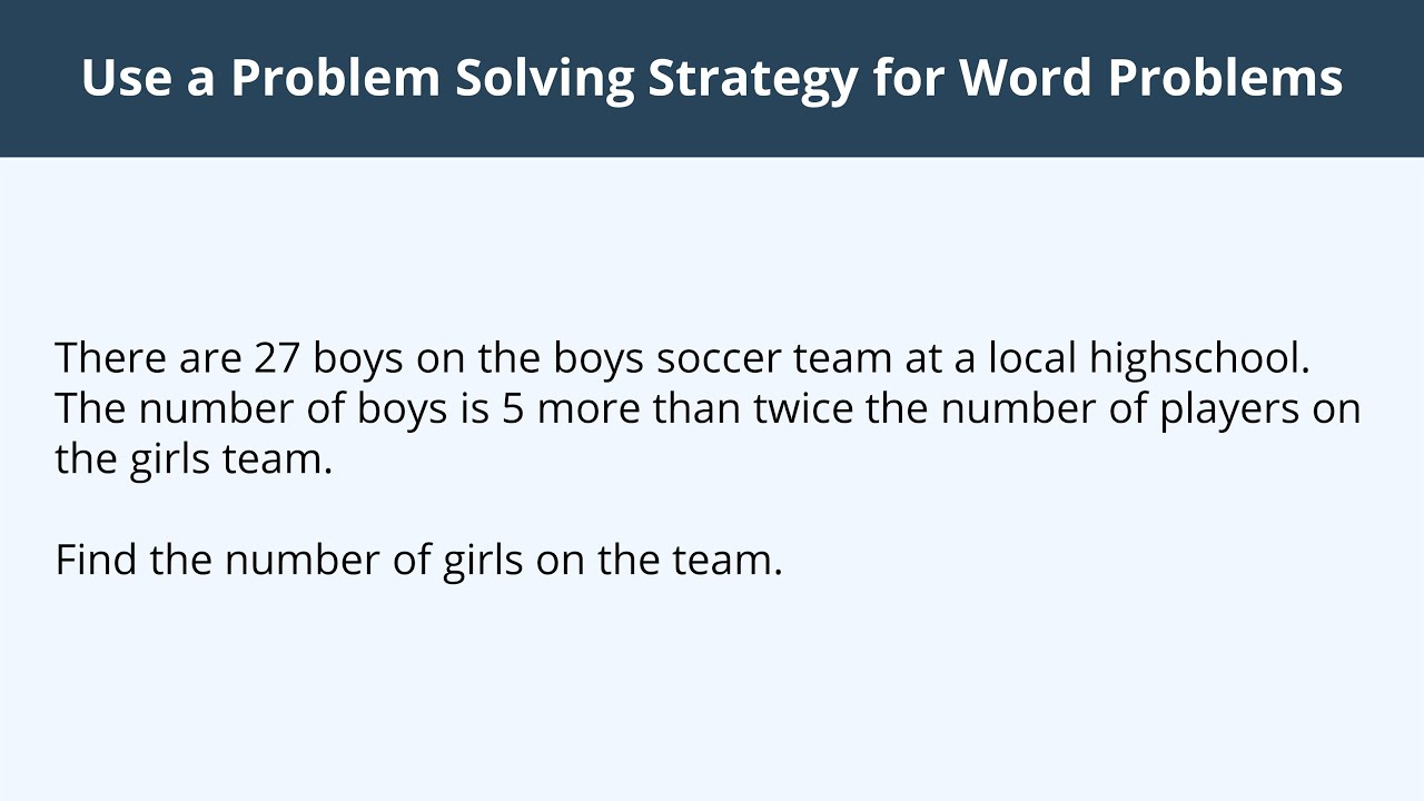 Use a Problem Solving Strategy for Word Problems - 8 - YouTube