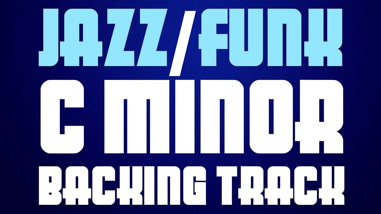 Jazz Funk Guitar Backing Track In C Minor - YouTube