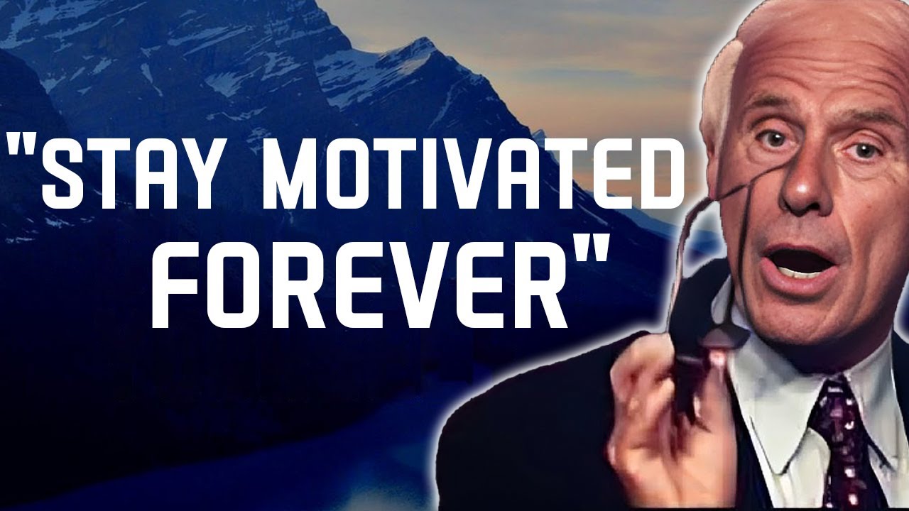 5 Ways to Maintain Motivation Long Term- Jim Rohn Motivation - YouTube