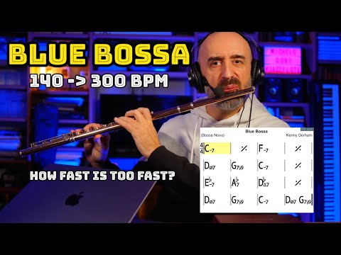 Blue Bossa from 140 to 300 BPM | Jazz Flute Live