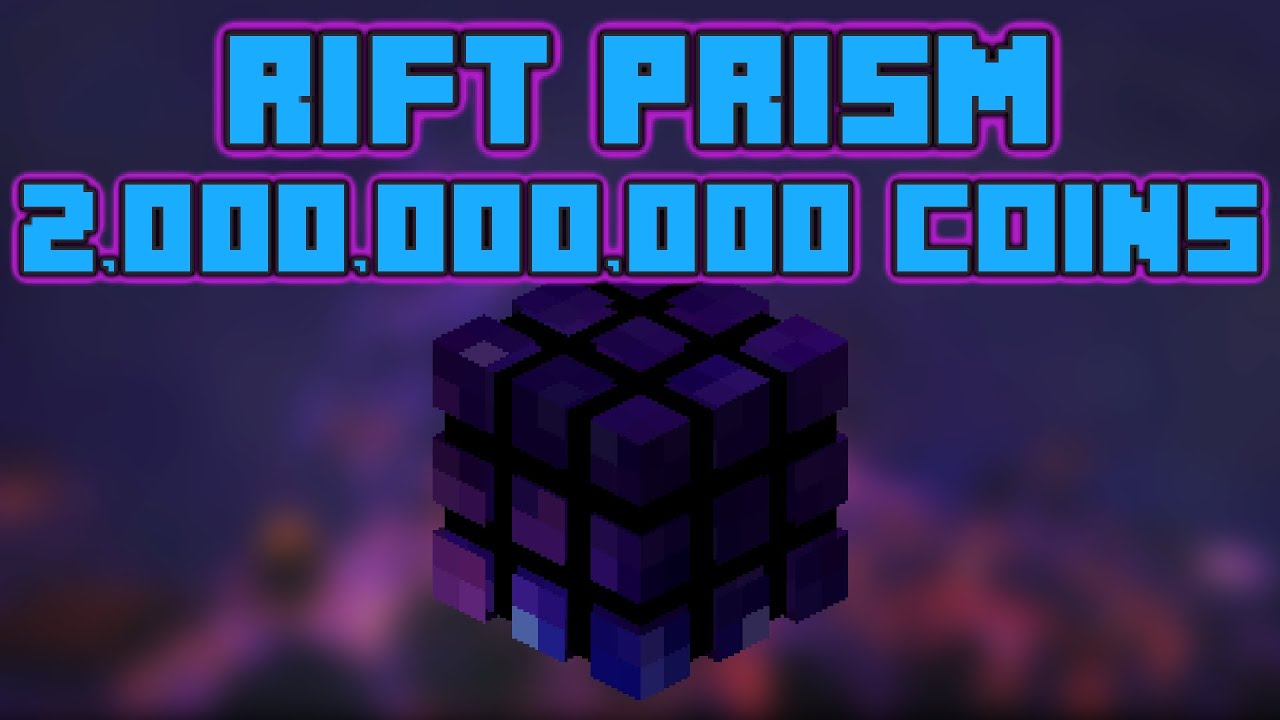 Selling a Rift Prism for 2 BILLION Coins [Hypixel Skyblock] - YouTube