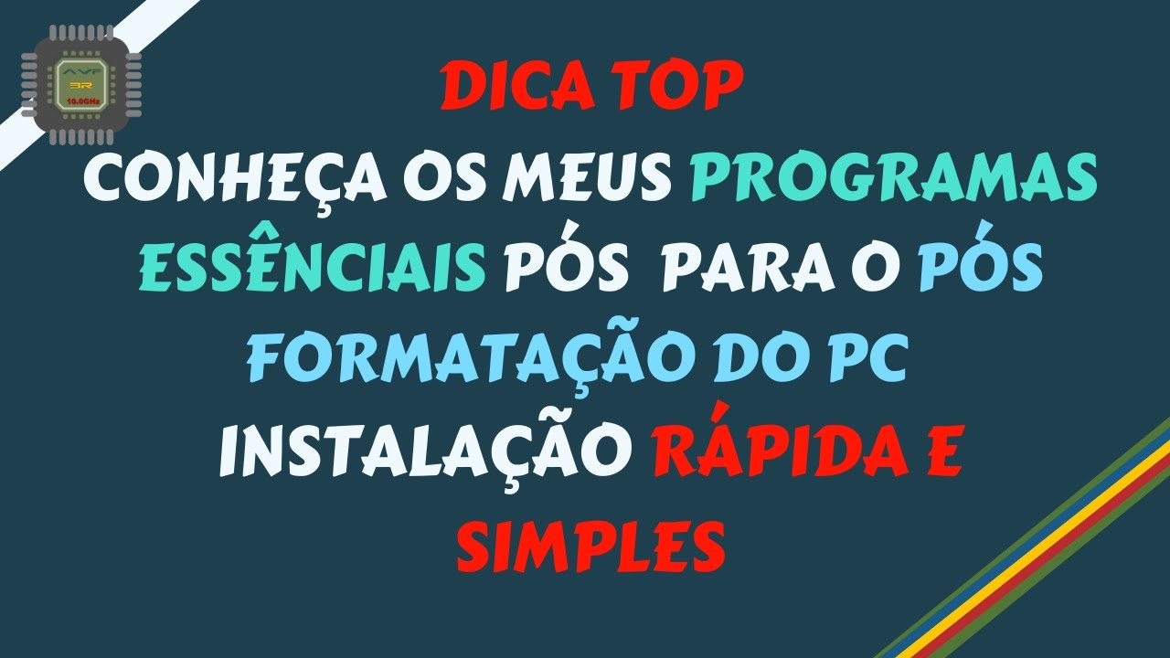 Conheça Os Meus Programas Essenciais Para O Pós Format de Qualquer PC I ...