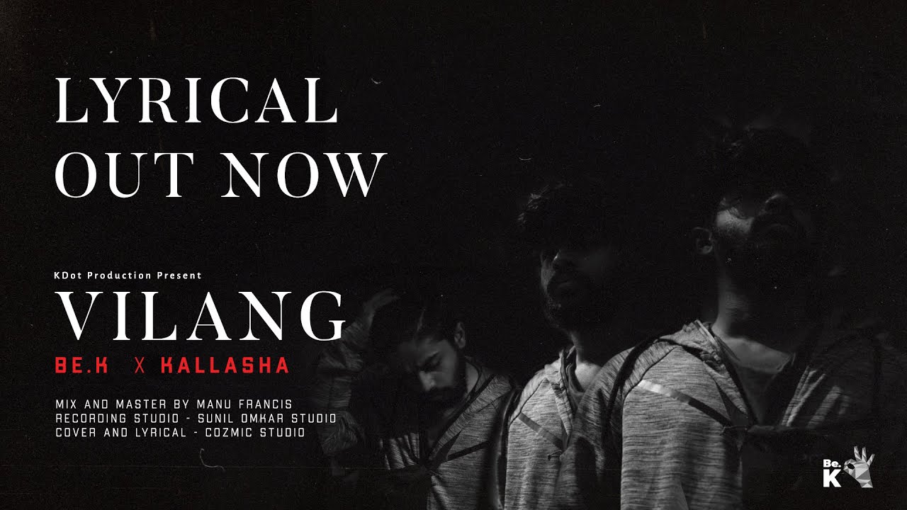 Be.k - VILANG (Official Lyric Video)| Prod By Kallasha | COZMIC STUDIOS ...