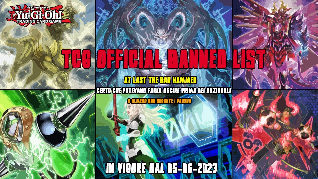 TCG Official Ban list - At Last The Ban Hammer- 05 06 2023 [Yu-Gi-Oh ...