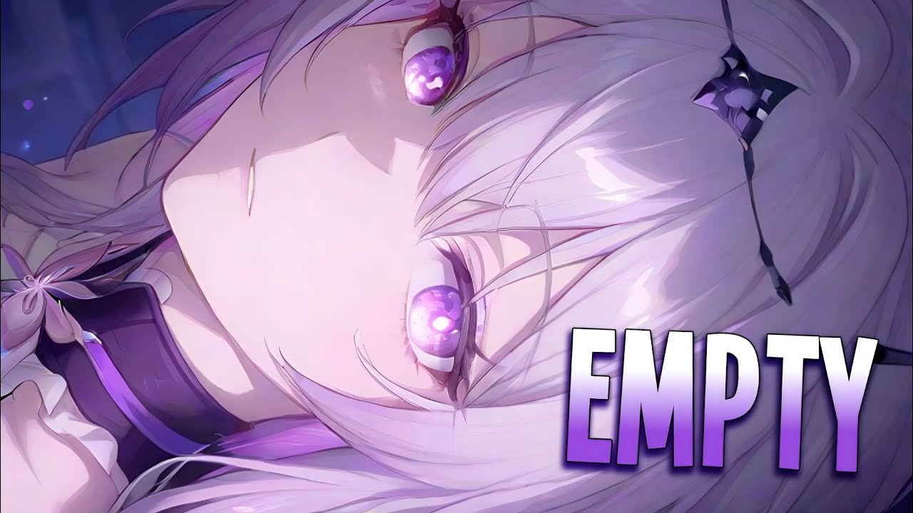 Nightcore - Empty | One True God & Cxssidy [Sped Up] - YouTube