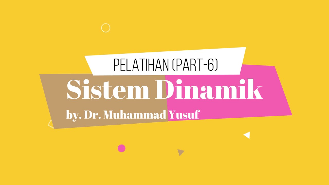 CARA MEMBUAT CAUSAL LOOP DIAGRAM & STOCK FLOW DIAGRAM PADA POWERSIM__SISTEM DINAMIK__PART-6 ...