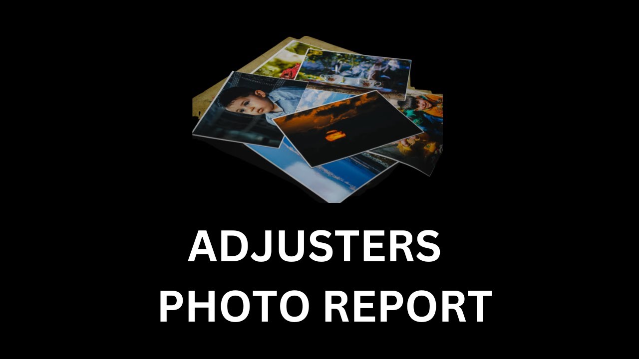 Insurance Adjuster - Photo Reports - YouTube