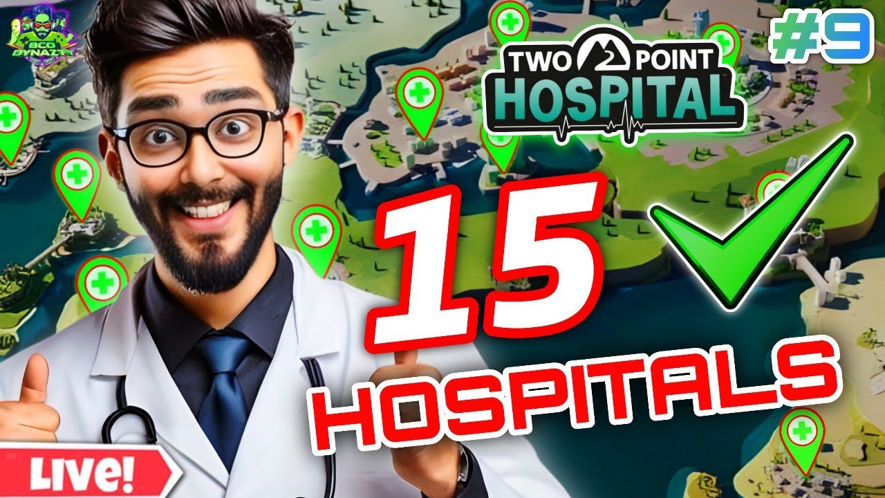 TWO POINT HOSPITAL - DR. BCO's LAST DAY - #9 Live Gameplay | Tamil ...