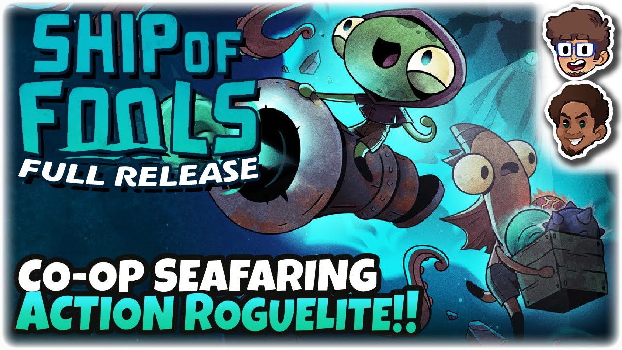 NEW Co-op Seafaring Action Roguelite! | FULL RELEASE | Ship of Fools ...