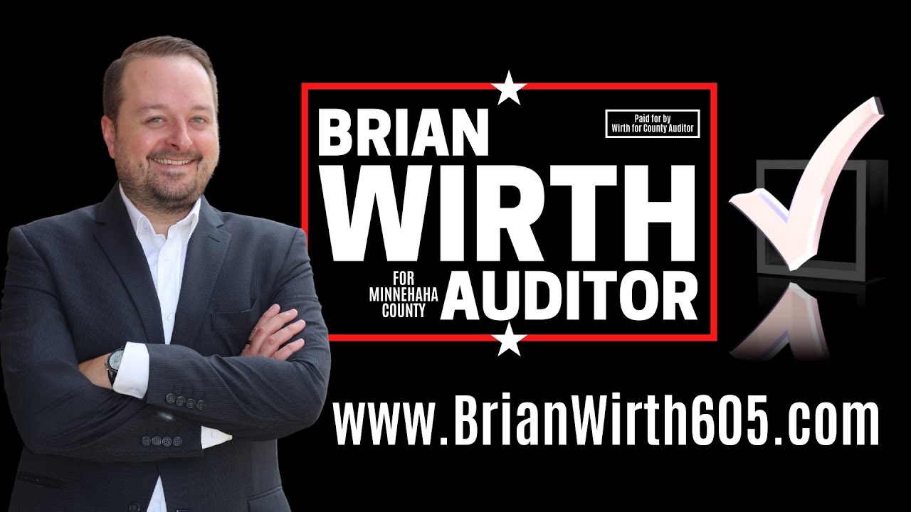 Brian Wirth for Minnehaha County Auditor 2022 - YouTube