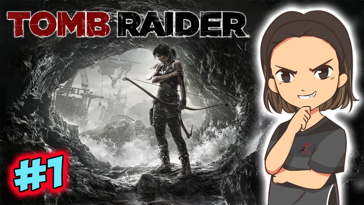 Chill & RPG - Tomb Raider | Tomb Raider Trilogy #1 - YouTube