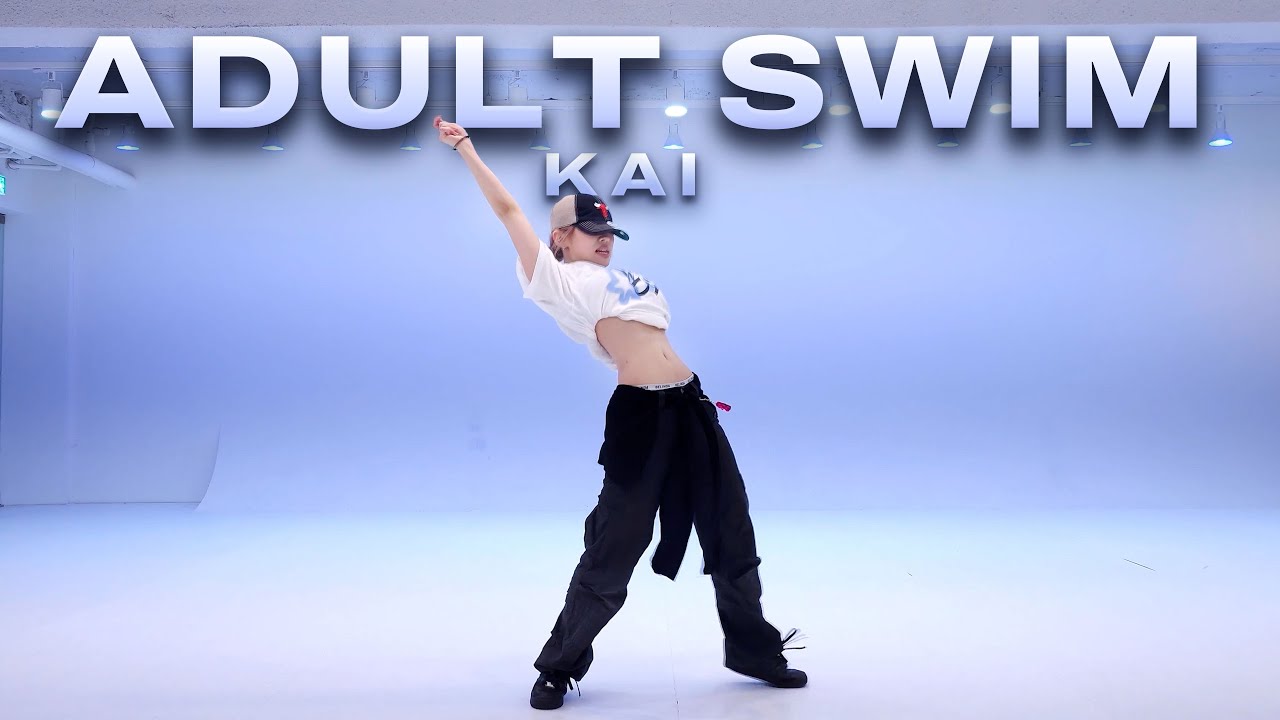 KAI 카이 - Adult Swim｜KPOP DANCE CLASS - YouTube