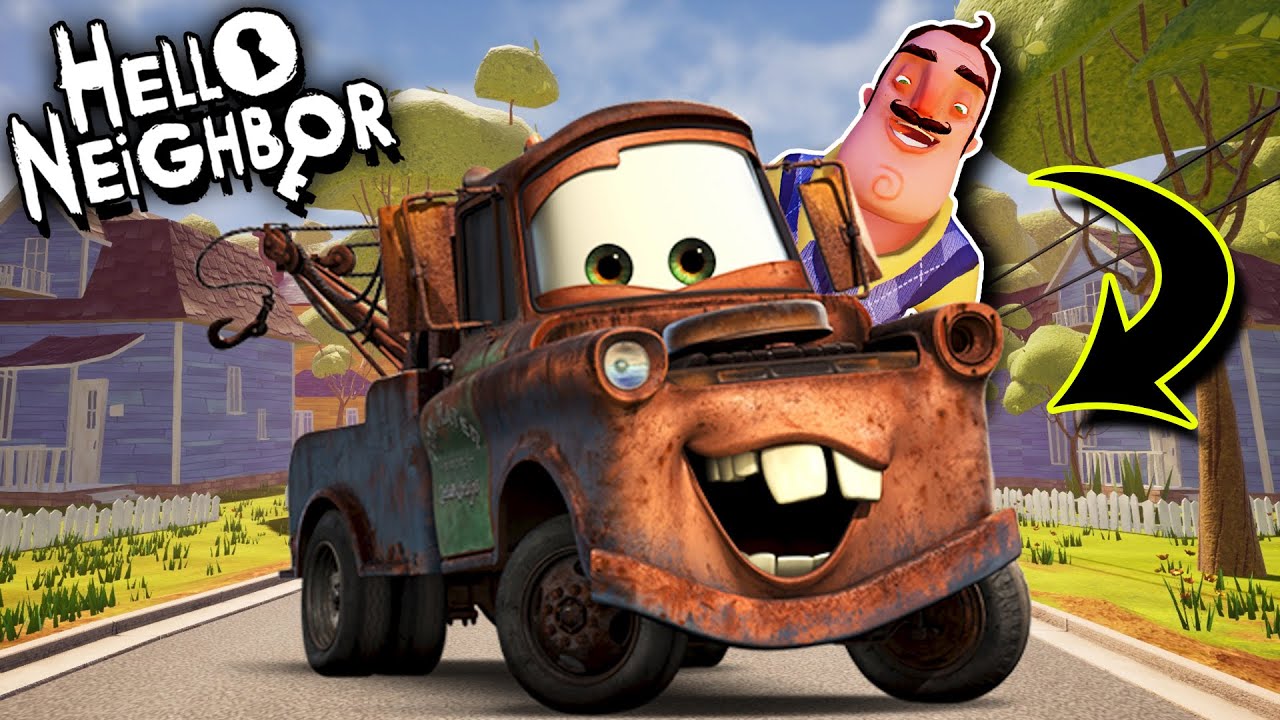 HELLO MATER (Pixar Cars) | Hello Neighbor Mods - YouTube
