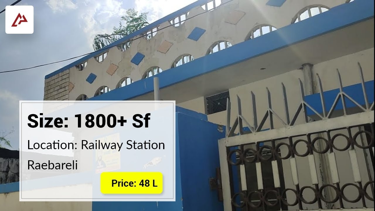 Railway Station Raebareli: Spacious 1800+ sf Home For Sale - YouTube