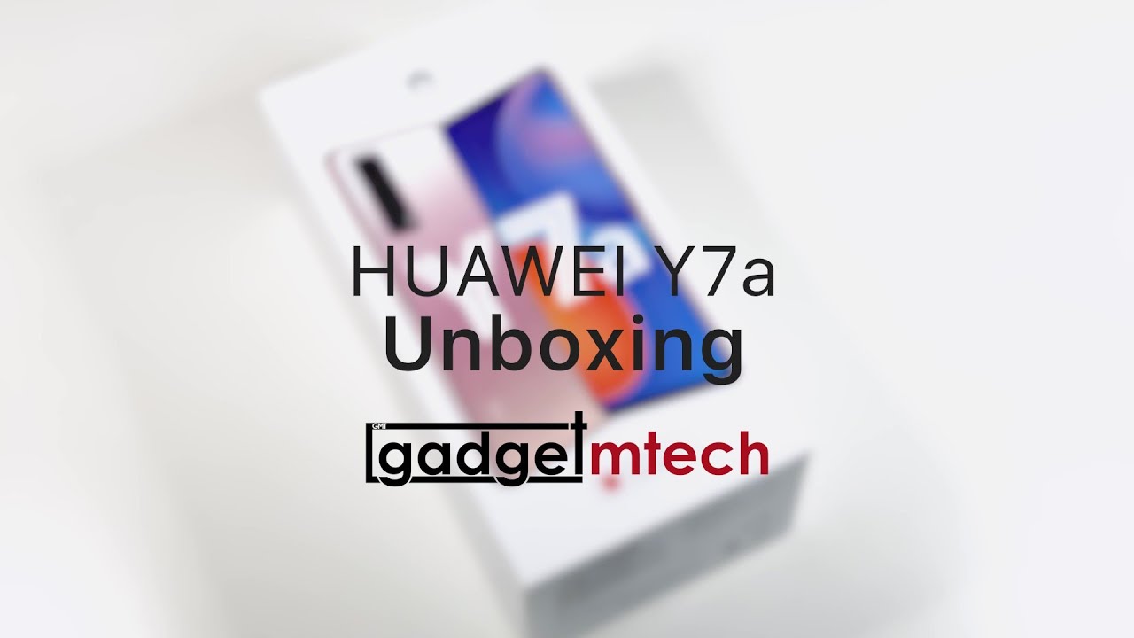 HUAWEI Y7a Unboxing - YouTube