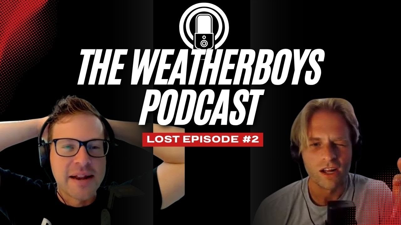 The Weatherboys Podcast: Lost Episode #2 - YouTube