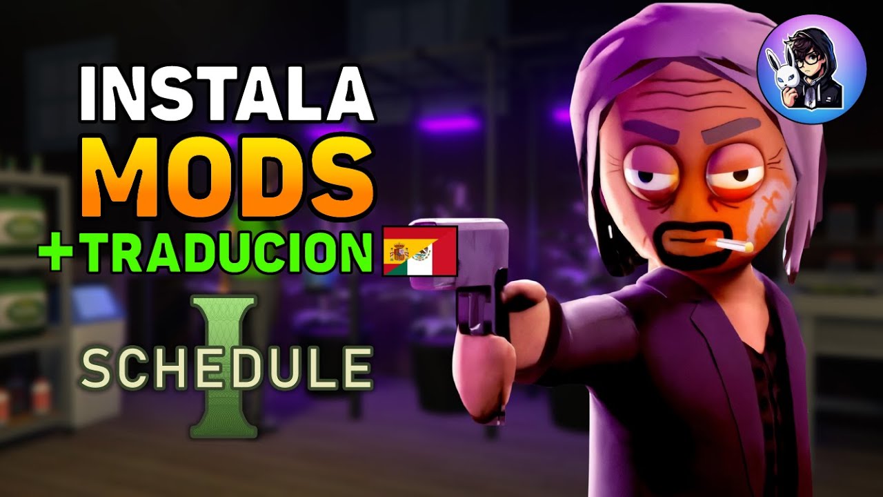 Como Instalar MODS en Schedule 1 | GUÍA FÁCIL + MEJORES MODS - YouTube
