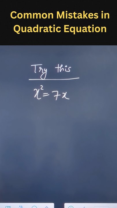 Quadratic Equation Mistakes You’re Probably Making! 🚫 #MathShorts # ...