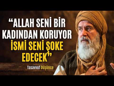 ALLAH SENİ BİR KADINDAN KORUYOR; ONUN İSMİ SENİ ŞOKE EDECEK. ACİL AÇ... | İbn Arabi