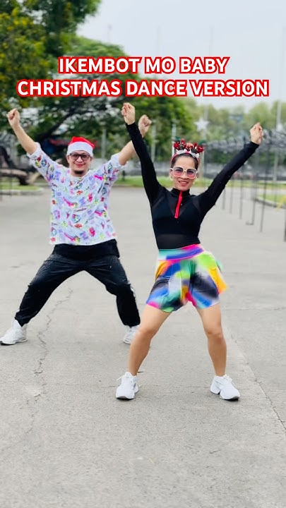 IKEMBOT MO BABY ( Christmas Dance Version ) Dj Sniper Remix #shorts #shortvideo #christmasdance ...