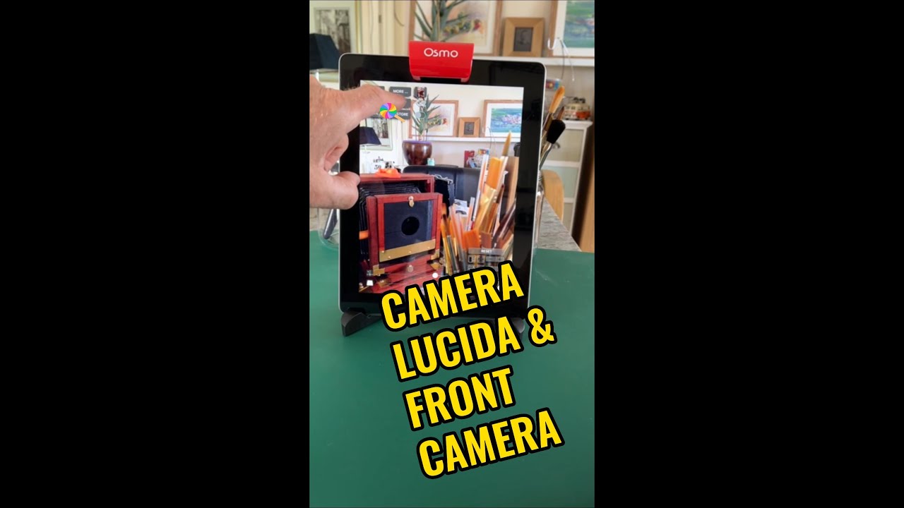 Part #5/#8 Camera Lucida - using the front camera with the OSMO device ...