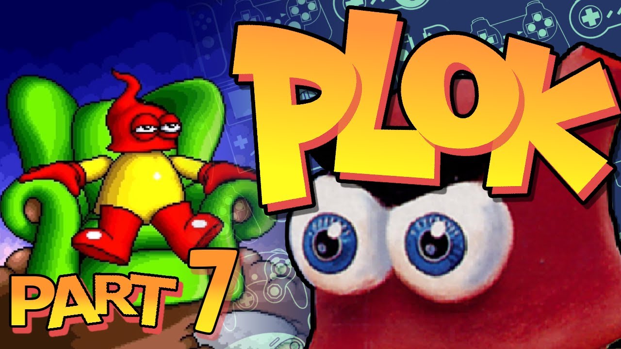 Plok - Final - Long Live The King! - YouTube