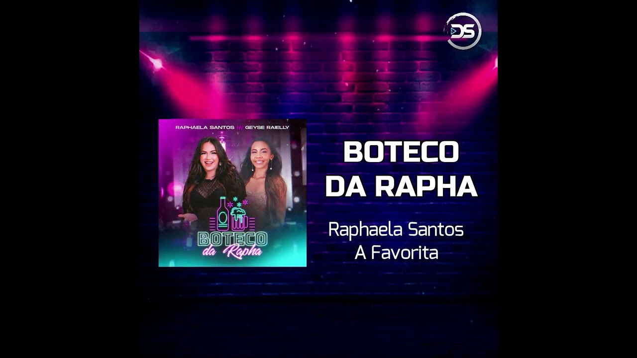 BOTECO DA RAPHA Raphaela Santos a favorita #playback - YouTube
