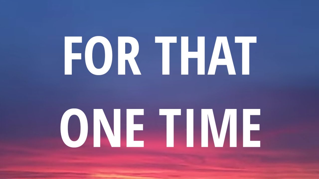 Eric Bellinger - For that One Time (Lyrics) - YouTube