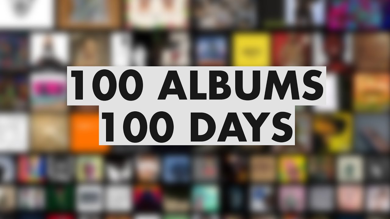 I listened to 100 albums in 100 days, here are my thoughts - YouTube