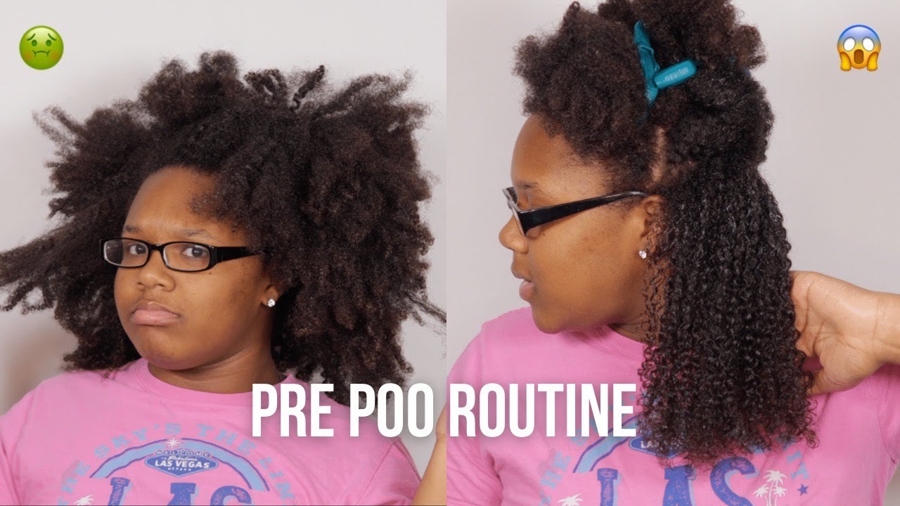 BEST PRE POO ROUTINE FOR NATURAL HAIR - YouTube