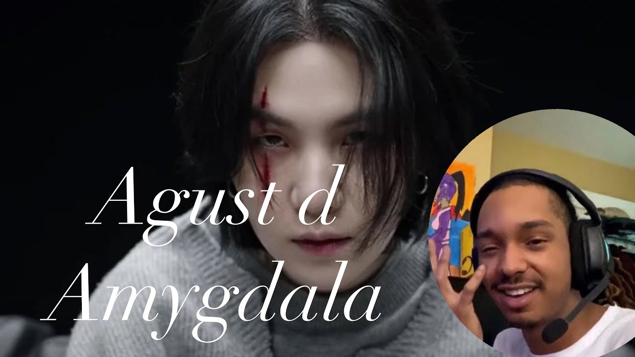 Agust D 'AMYGDALA' Official MV | first time watching | - YouTube