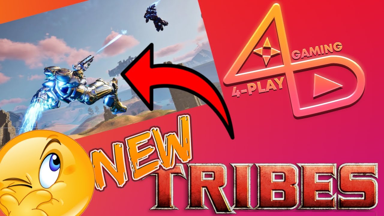 *NEW* TRIBES GAME in the WORKS??? - 4-Play Gaming Podcast - YouTube
