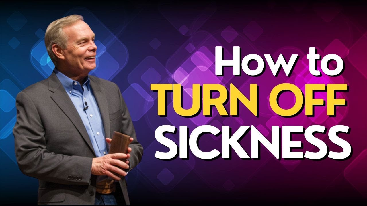 🔥 Turning Off Sickness | Andrew Wommack 🔥 - YouTube