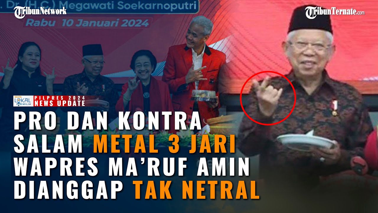 Jadi Sorotan, Ma'ruf Amin Dianggap Tak Netral Imbas Salam Metal 3 Jari ...