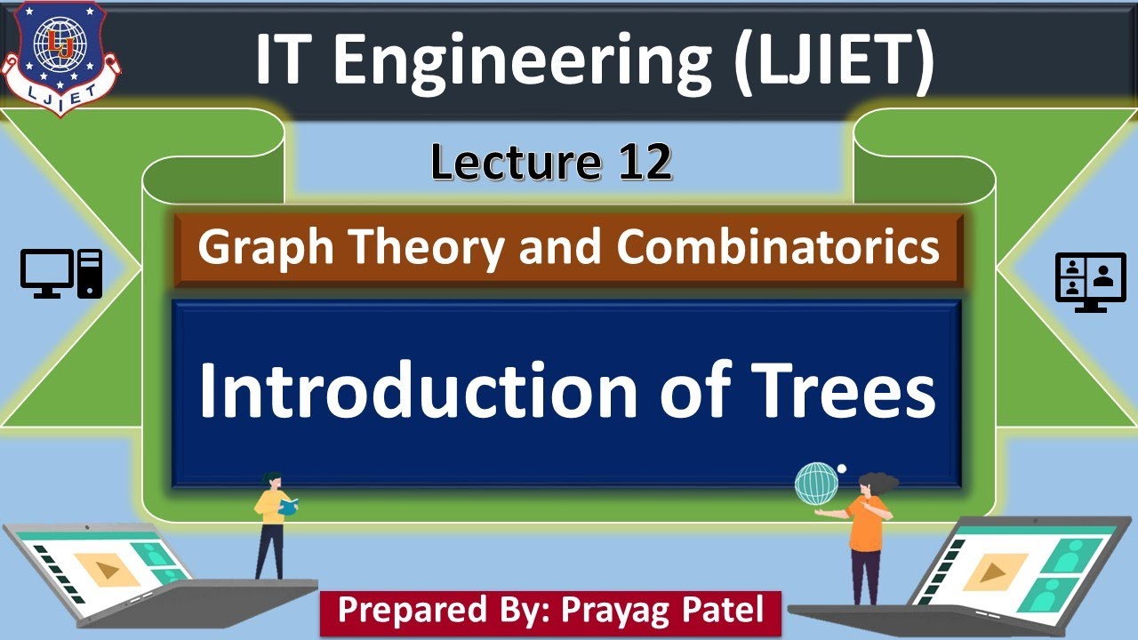 Lec 12introduction Of Trees Graph Theory And Combinatorics It 8517