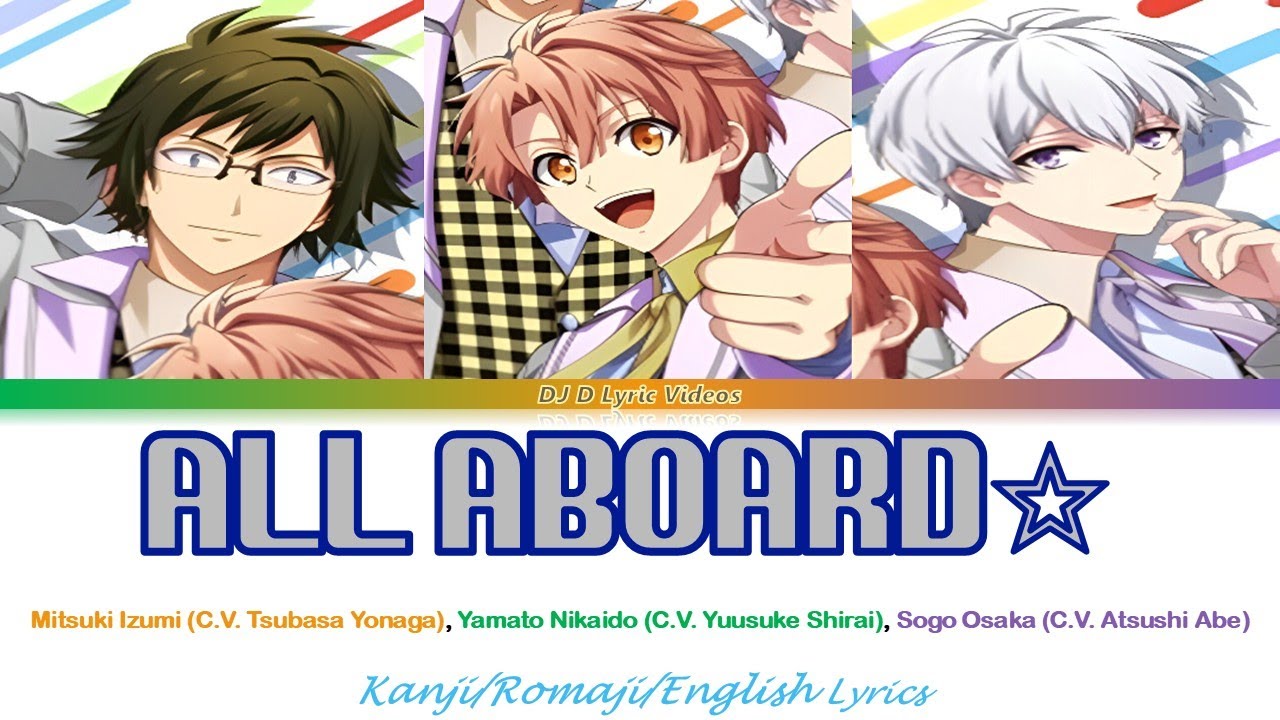 ALL ABOARD☆ Lyrics - YouTube
