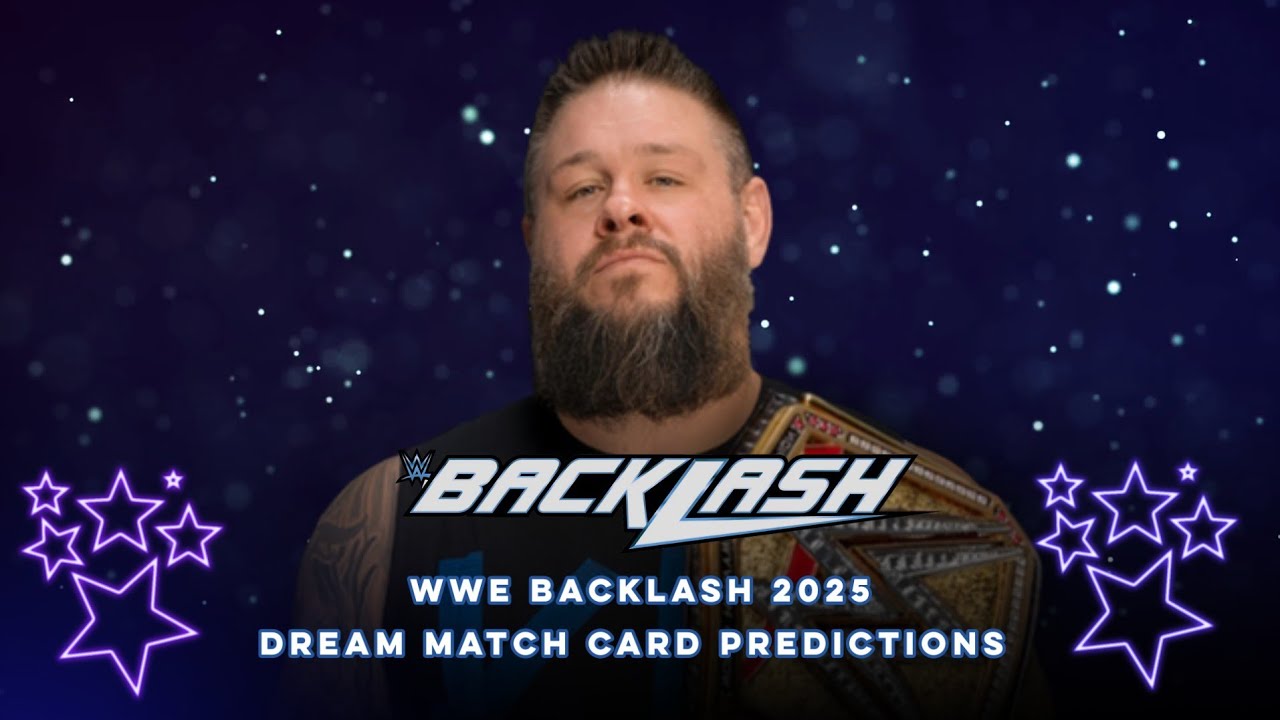 WWE BACKLASH 2025 DREAM MATCH CARD - YouTube