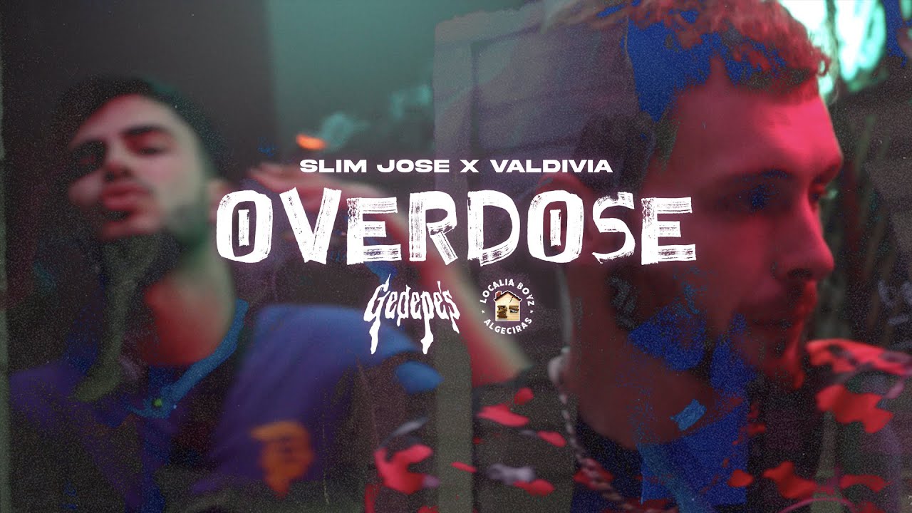 Slim Jose ft. Valdivia - "OVERDOSE" (prod. Ezclick) - YouTube