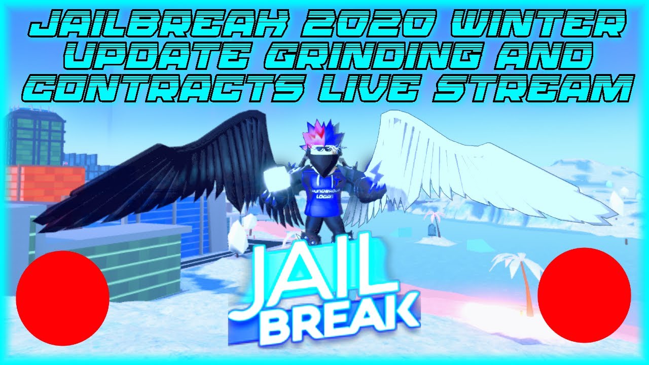 JAILBREAK 2020 WINTER UPDATE GRINDING AND CONTRACTS (Roblox Jailbreak ...