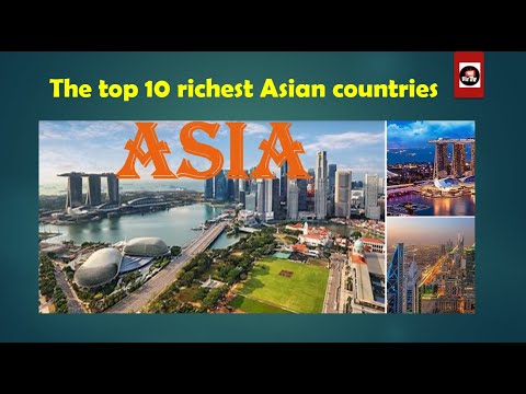 The top 10 richest Asian countries - YouTube